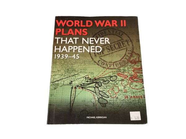 WORLD WAR 2 PLANS THAT NEVER HAPPENED 1939-1945 - ATLANTIC GUNS & GEAR